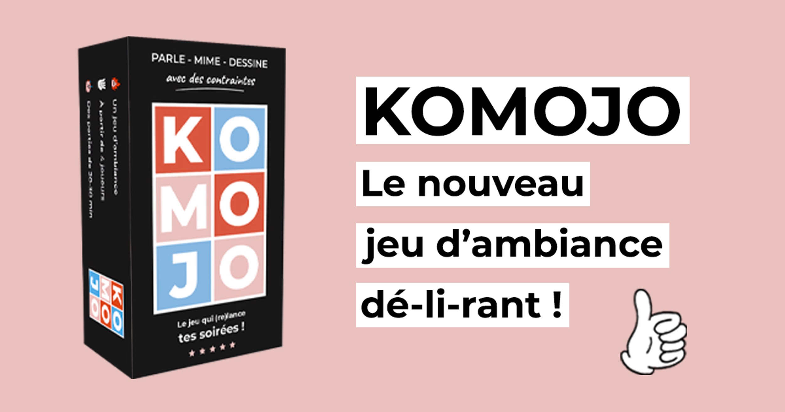 Komojo, le jeu qui (re)lance vos soirées • Conso-Mag