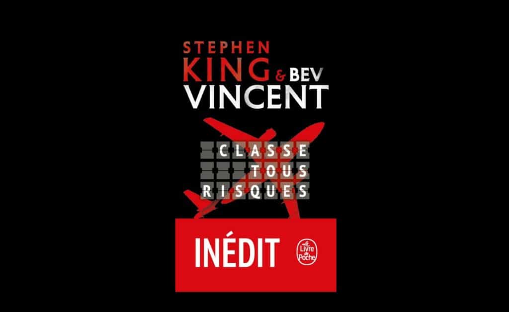 Classe tous risques, Stephen King et Bev Vincent • Conso-Mag