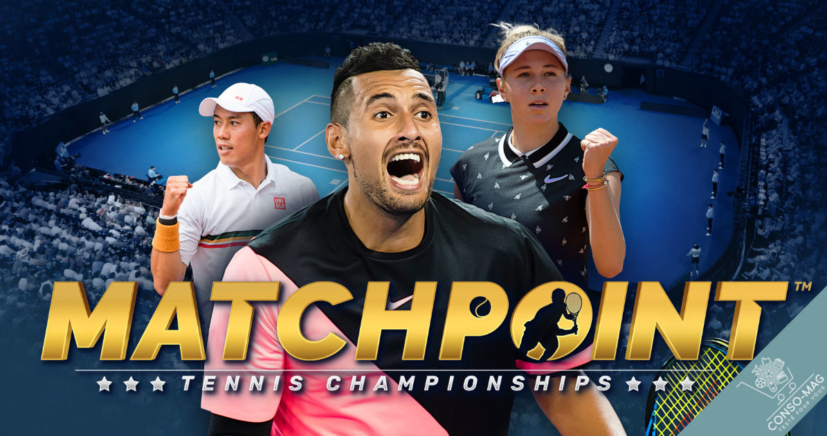 Matchpoint Tennis Championships: l'ac(t)e manqué ? en test sur ...