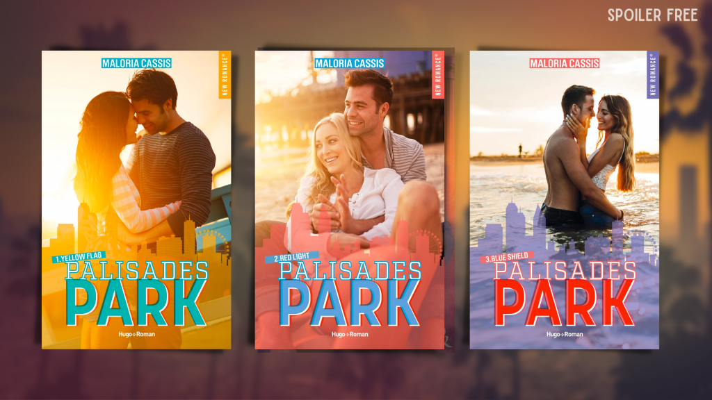 Retour sur la saga Palisades Park de Maloria Cassis ( spoiler free ) • Conso-Mag